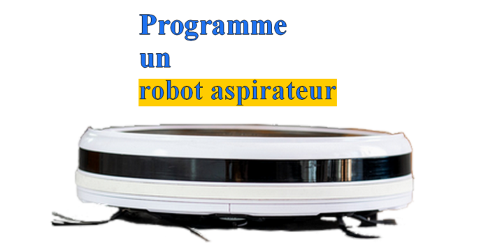 Programme un robot aspirateur avec le logiciel mBlock - eduscience